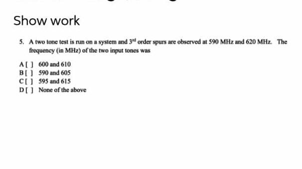 Solved Show work 5. A two tone test is run on a system and | Chegg.com