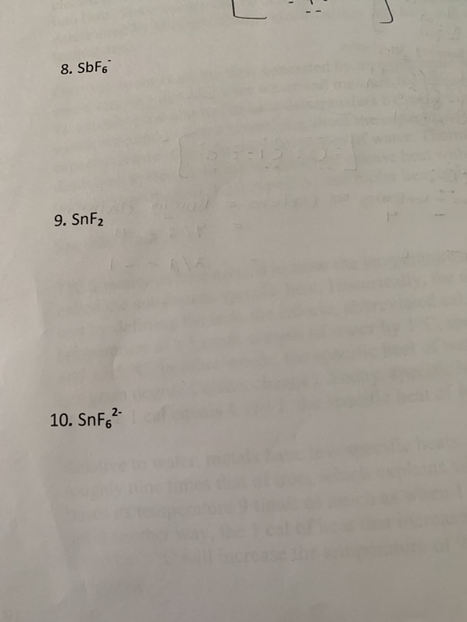 Solved 8. SbF6 9. SnF 10. SnF62 | Chegg.com