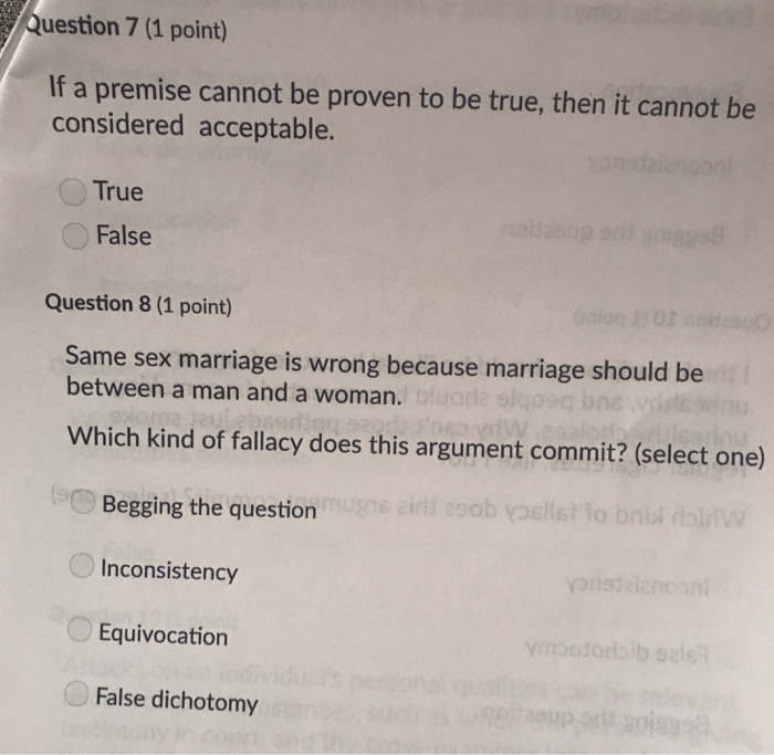 Question 7 (1 point) If a premise cannot be proven to | Chegg.com