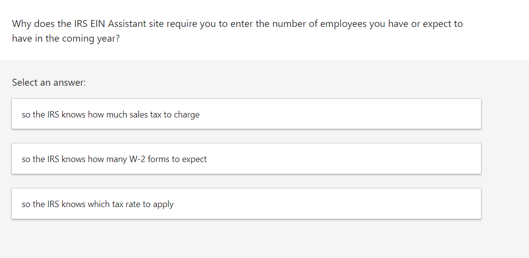 Solved Why does the IRS EIN Assistant site require you to | Chegg.com