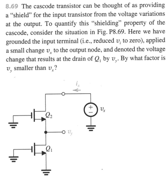 Solved 8.69 The cascode transistor can be thought of as | Chegg.com