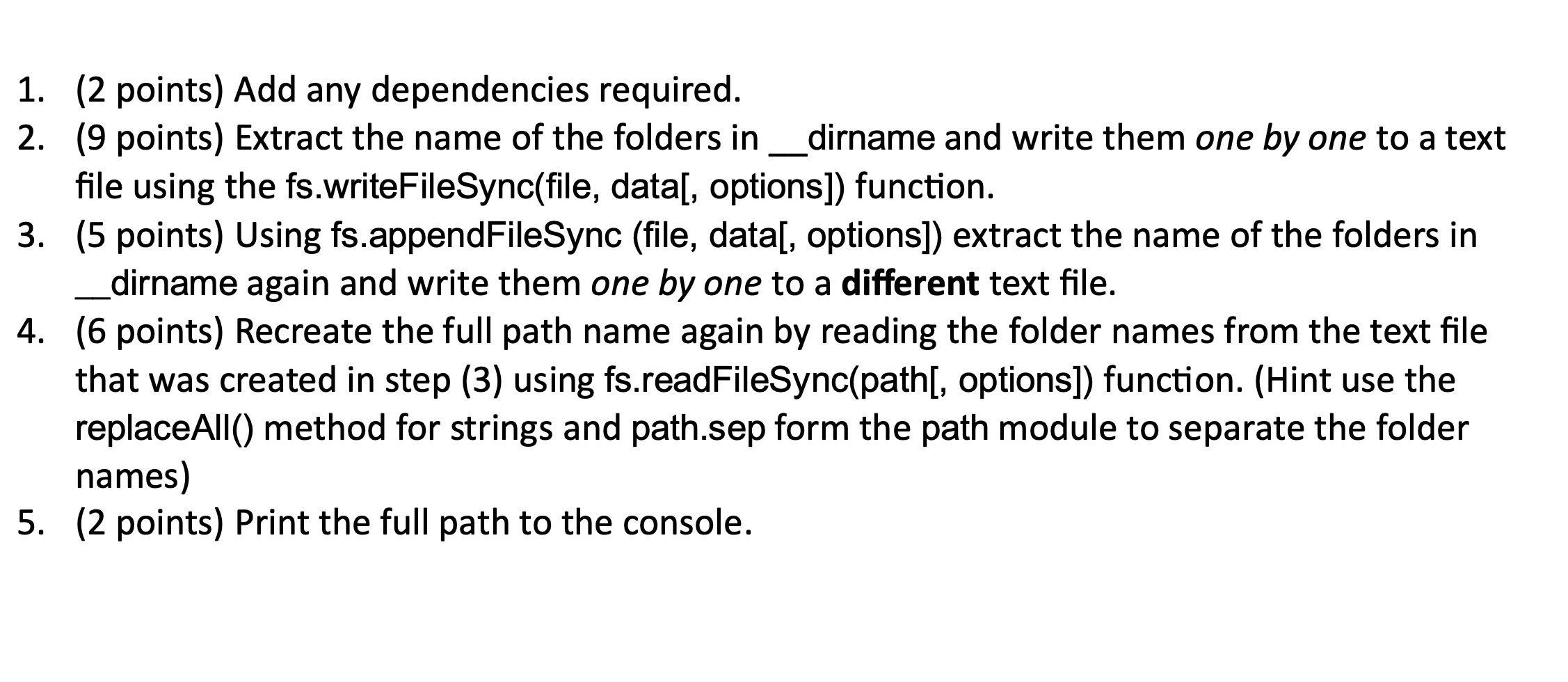 Solved 1. Start a new .js file 2. (5 points) Nodejs defines | Chegg.com