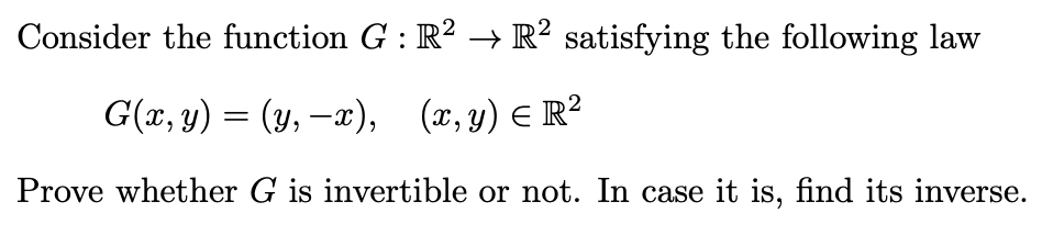 Solved Consider the function G: R2 + R2 satisfying the | Chegg.com