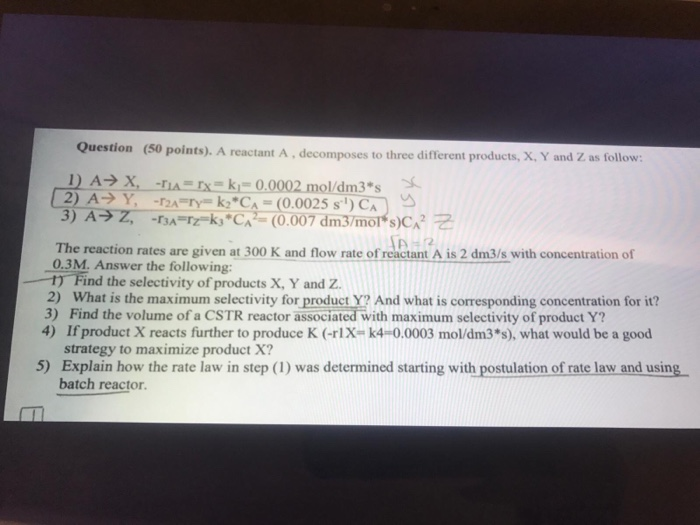Solved Question (50 points). A reactant A, decomposes to | Chegg.com
