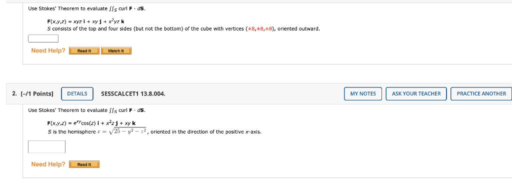 Solved Use Stokes' Theorem to evaluate SSs curl F. ds. | Chegg.com