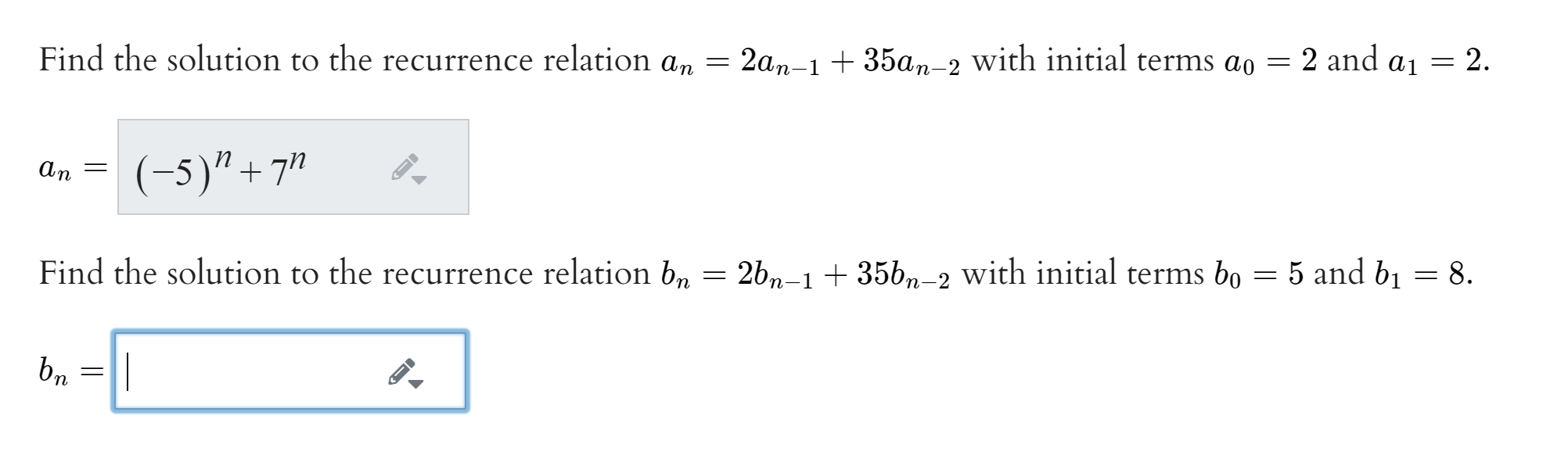 Solved Find the solution to the recurrence relation an = | Chegg.com