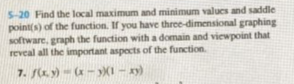 Solved find the local maximum and the minimum values and | Chegg.com