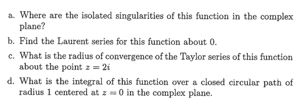 Solved Consider the function f(z)=z2sinza. Where are the | Chegg.com