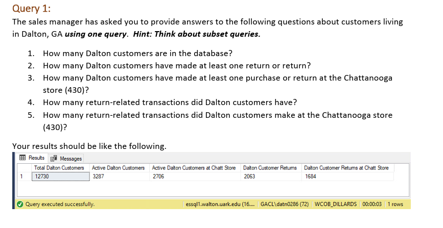 Solved Query 1: The sales manager has asked you to provide | Chegg.com