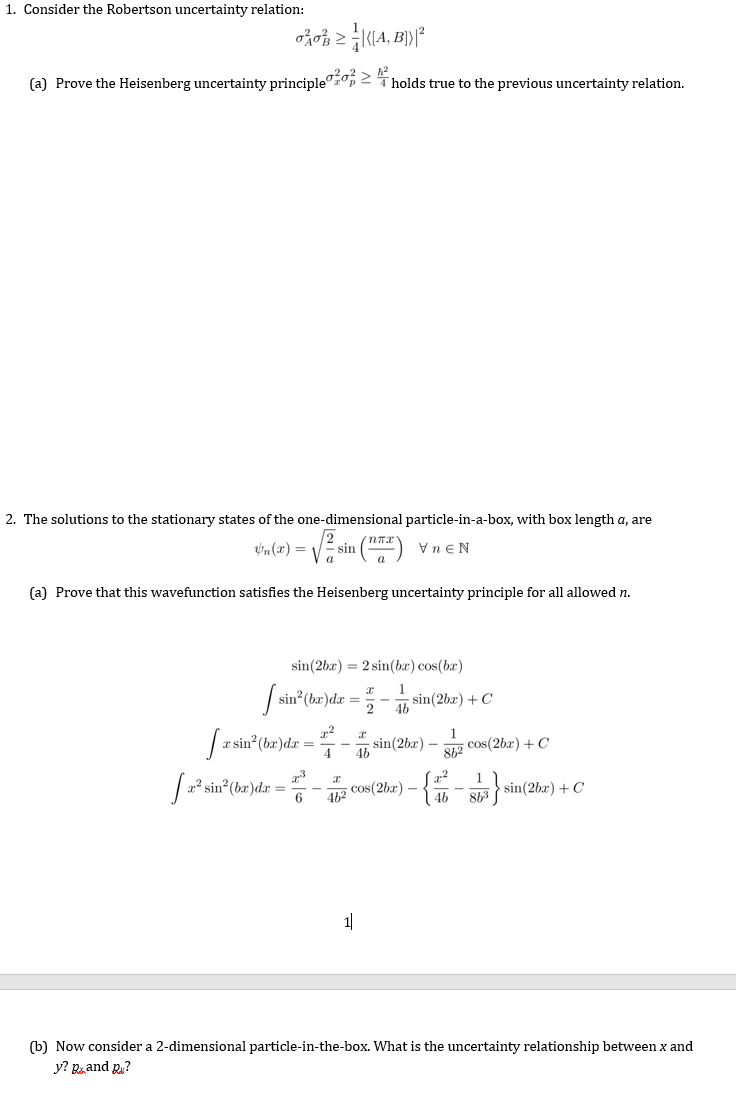 Solved 1. Consider the Robertson uncertainty relation: | Chegg.com