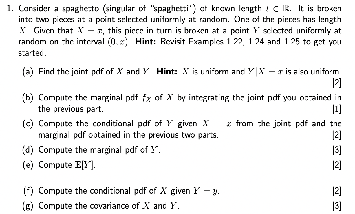 Consider a spaghetto (singular of "spaghetti") of | Chegg.com