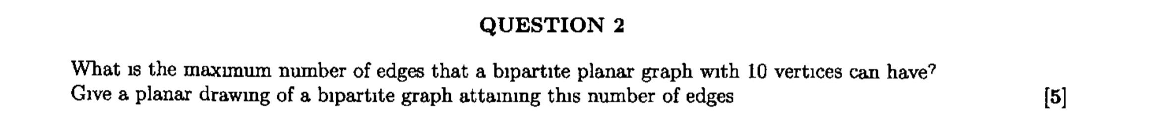 Solved What is the maximum number of edges that a bipartite | Chegg.com