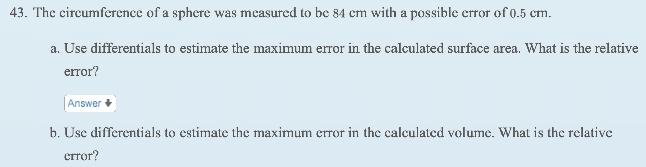 Solved 3. The circumference of a sphere was measured to be | Chegg.com