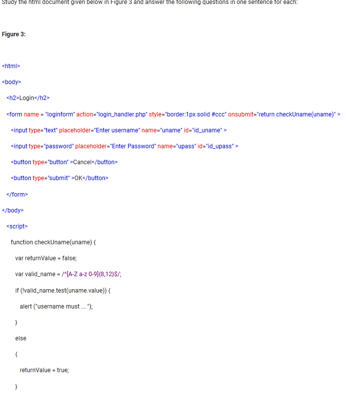 Solved Study the html document given below in Figure 3 and | Chegg.com