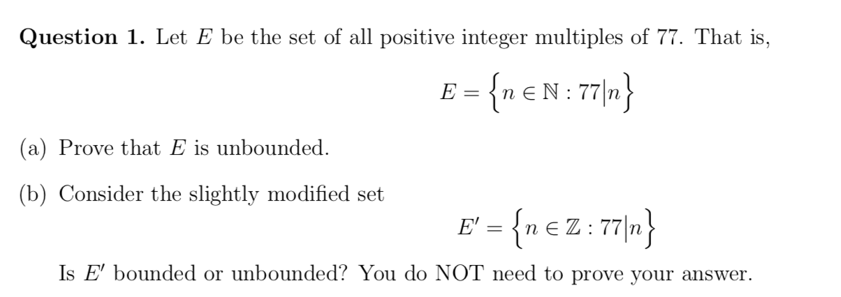 Solved Question 1. Let E be the set of all positive integer | Chegg.com