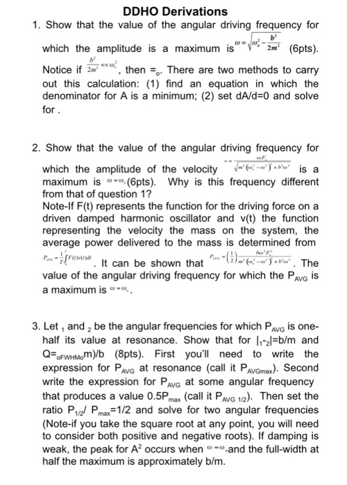 Solved Show that the value of the angular driving frequency | Chegg.com