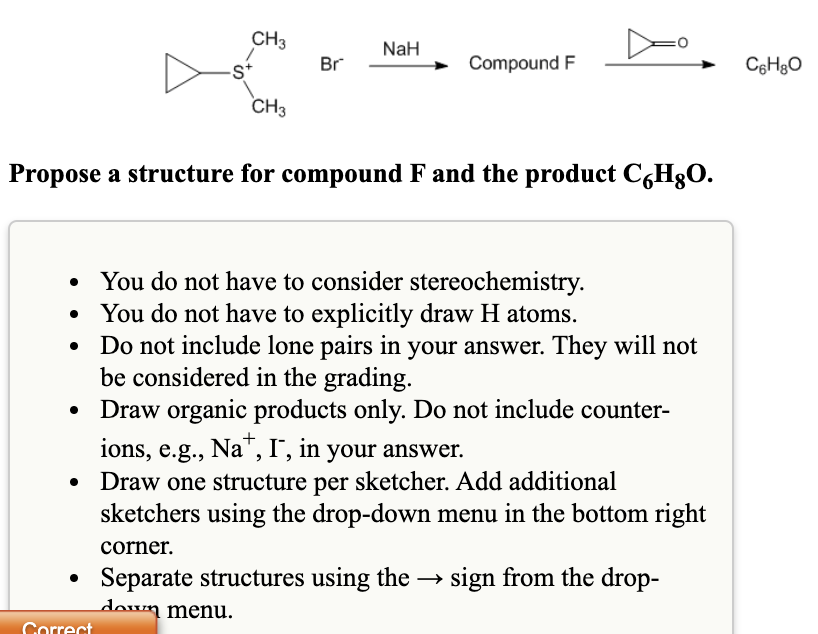 Solved CH3 S+ NaH Br Compound F C6H80 CH3 Propose a | Chegg.com