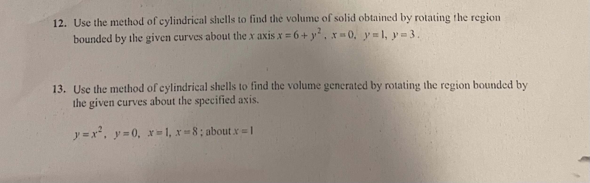 Solved 12. Use the method of cylindrical shells to find the | Chegg.com