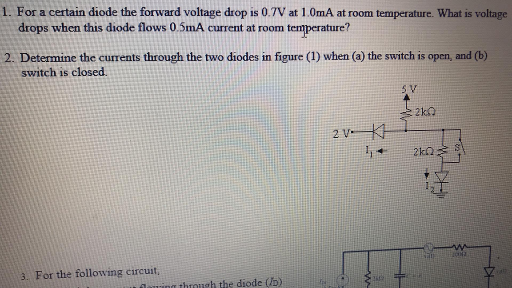 Solved For a certain diode the forward voltage drop is 0.7V | Chegg.com