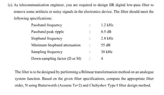 : (c) As telecommunication engineer, you are required | Chegg.com