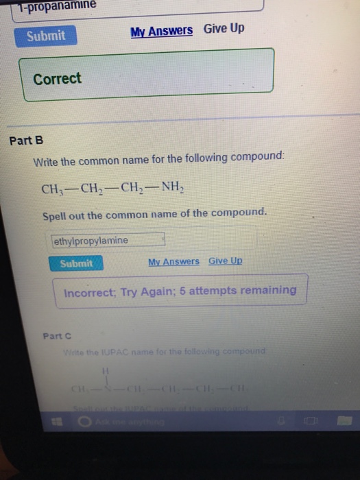 Solved propanamine Submit My Answers Give Up Correct Part B | Chegg.com