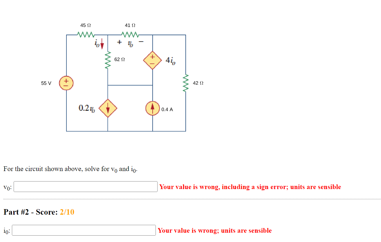 Solved For the circuit shown above, solve for v0 and i0. v0 | Chegg.com
