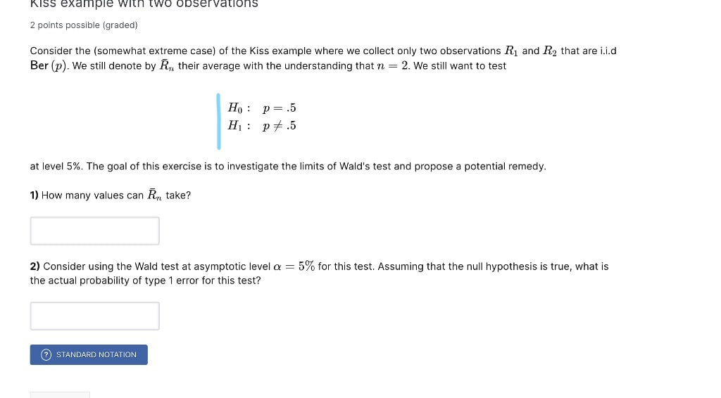 Solved Kiss example with two observations 2 points possible | Chegg.com