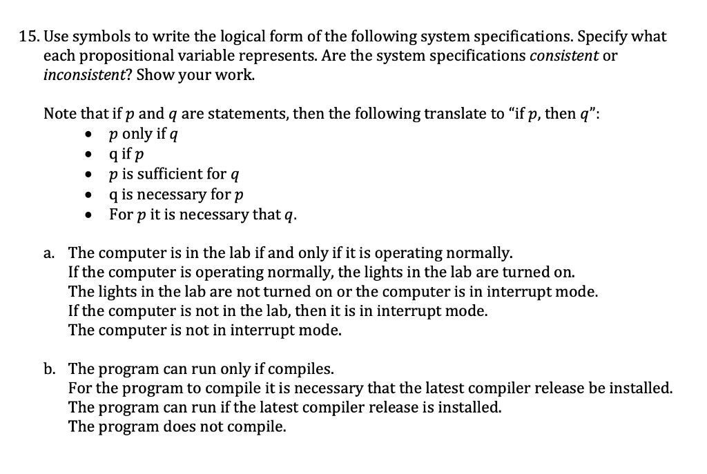Solved 15. Use symbols to write the logical form of the | Chegg.com