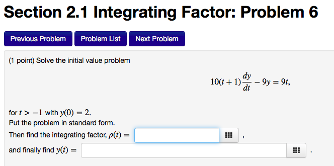 Solved Section 2.1 Integrating Factor: Problem 6 Previous | Chegg.com
