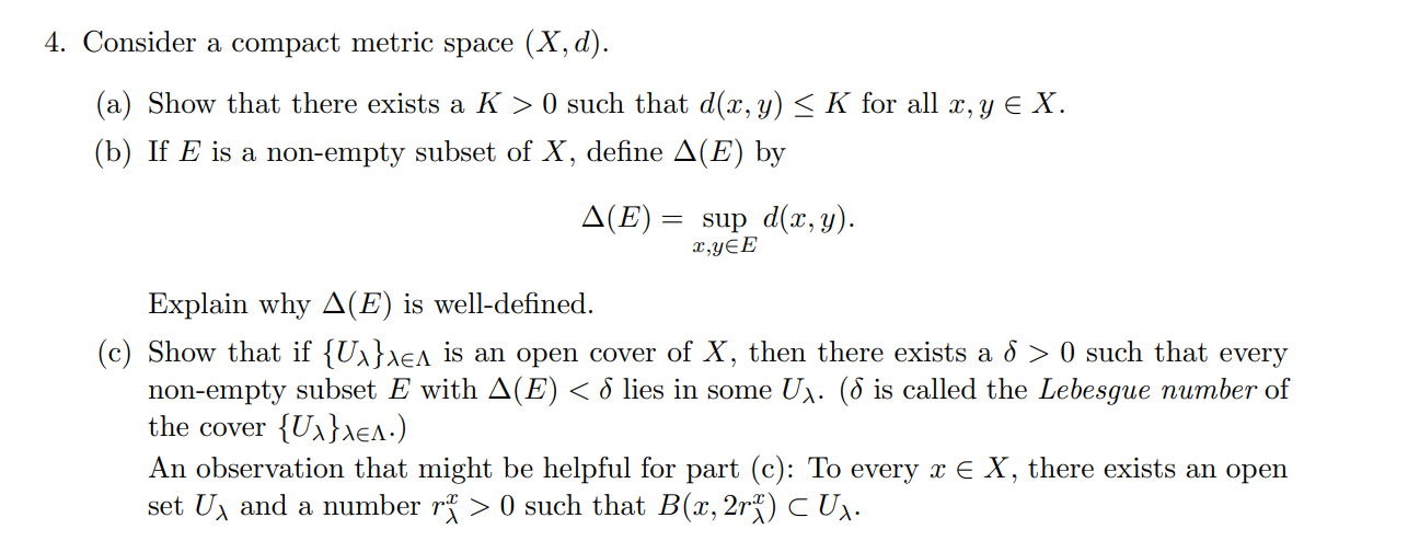 Solved 4 Consider A Compact Metric Space Xd A Show 