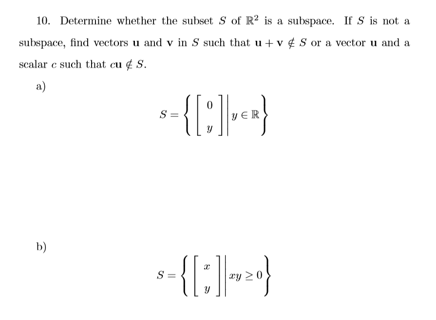 Solved 10. Determine whether the subset S of R2 is a | Chegg.com