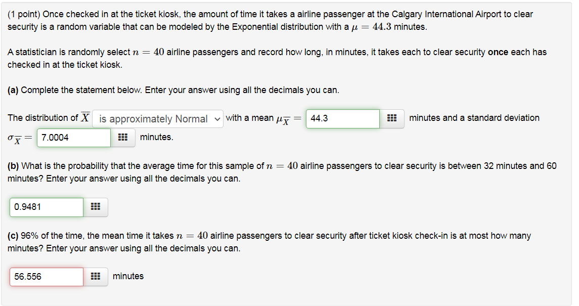 Solved Try to use Central Limit Theorem (CLT) | Chegg.com