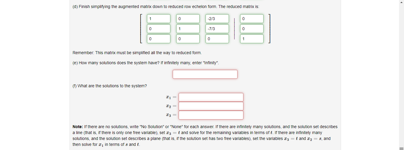 Solved (d) Finish simplifying the augmented matrix down to | Chegg.com