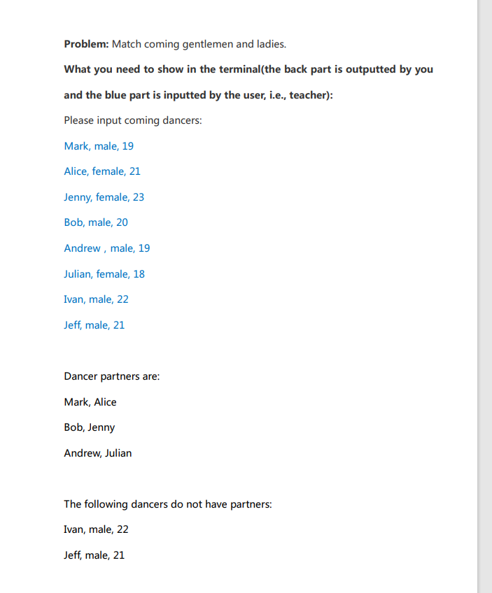Solved 4, Dancing Partner Matching(Queue)[Solution | Chegg.com