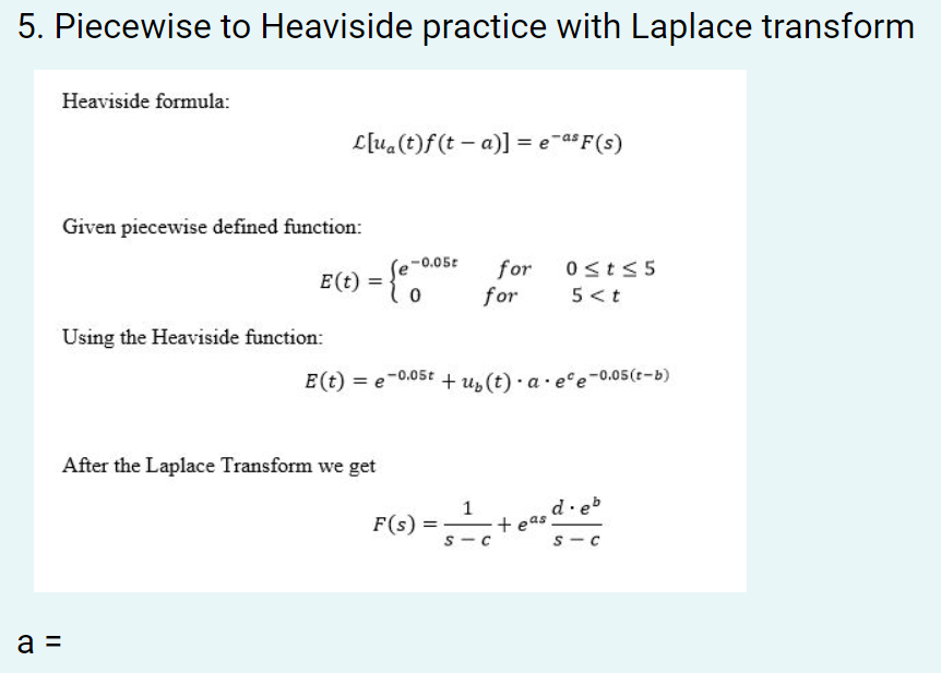 Solved 5. Piecewise to Heaviside practice with Laplace | Chegg.com