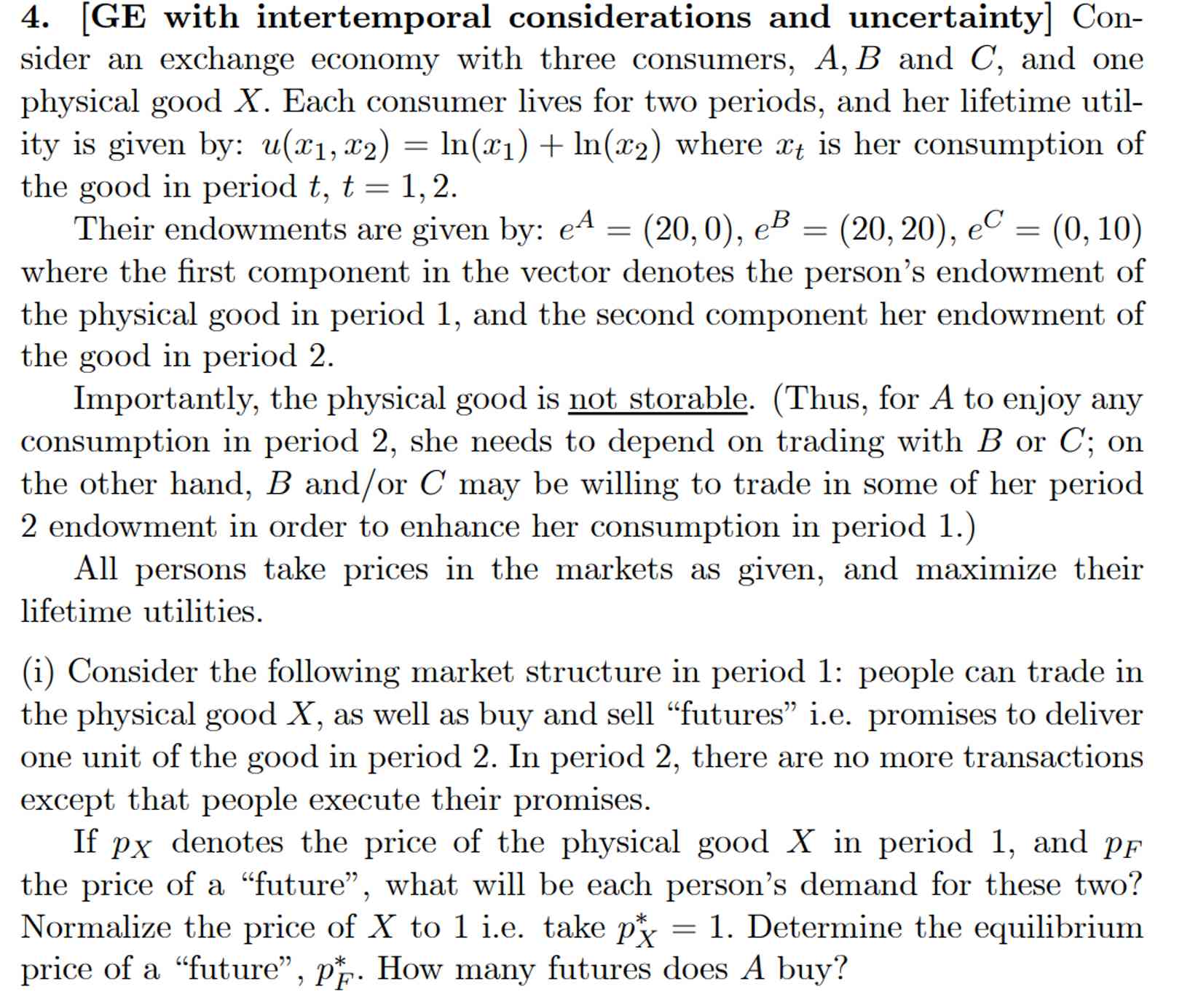 Solved Microeconomics: GE with intertemporal considerations | Chegg.com