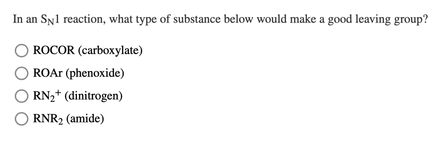 Solved In an Syl reaction, what type of substance below | Chegg.com