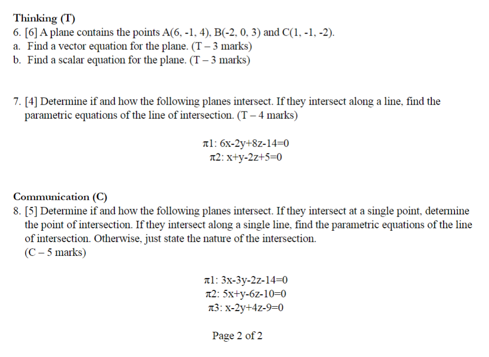 Solved Thinking (T) 6. [6] A plane contains the points | Chegg.com