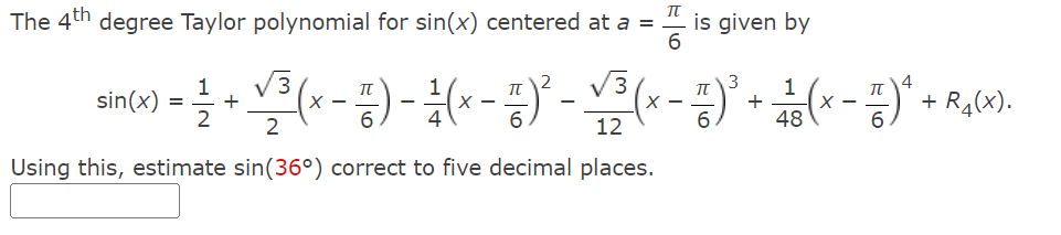 Solved The 4th ﻿degree Taylor polynomial for sin(x) | Chegg.com