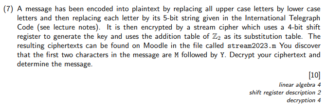 Solved (7) A message has been encoded into plaintext by | Chegg.com