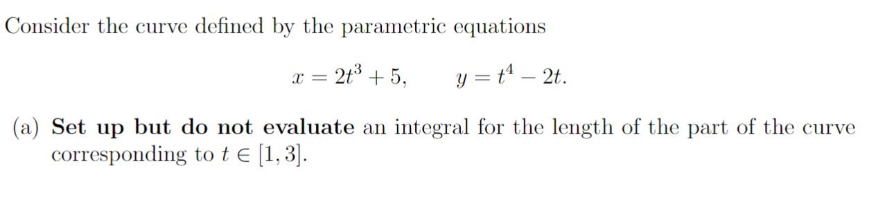 Solved Consider the curve defined by the parametric | Chegg.com