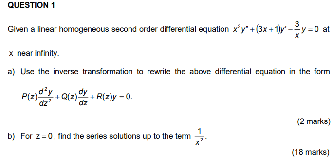 Solved QUESTION 1 Given a linear homogeneous second order | Chegg.com