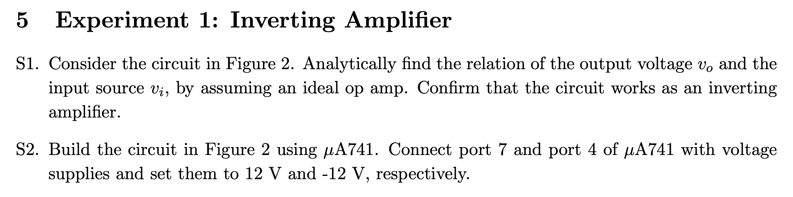 Solved 5 Experiment 1: Inverting Amplifier S1. Consider the | Chegg.com