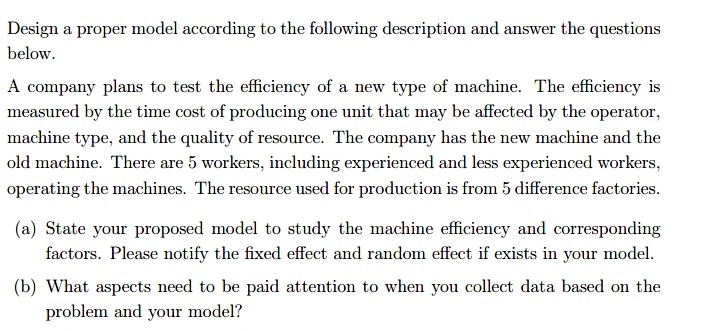 Solved Design a proper model according to the following | Chegg.com