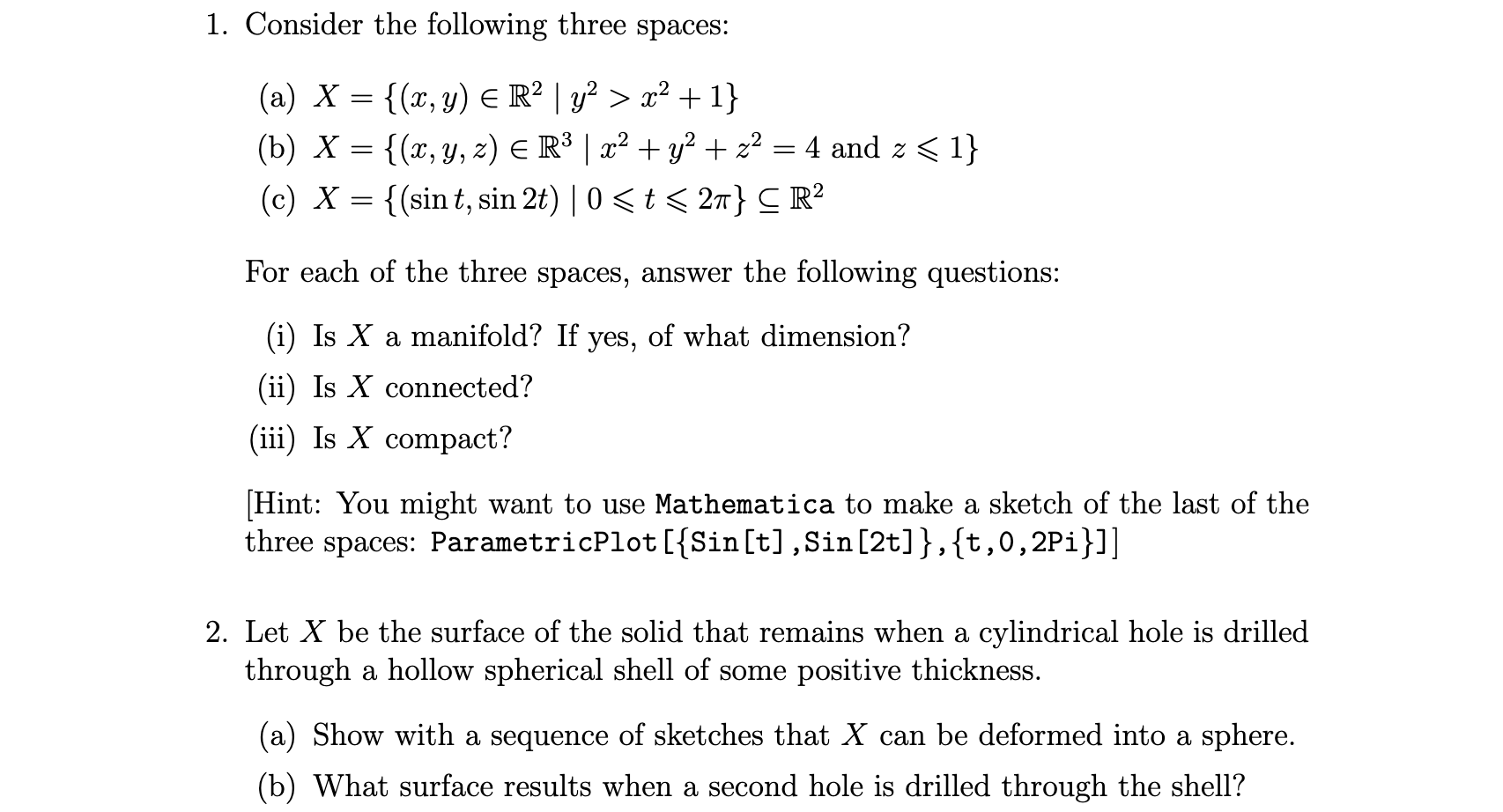 1. Consider the following three spaces: (a) | Chegg.com