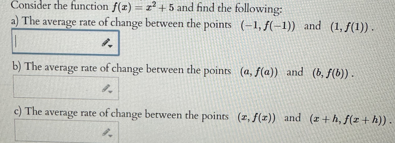 Solved Consider the function f(x)=x2+5 and find the | Chegg.com