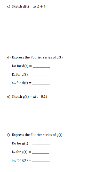 Solved The Fourier series expression of x(t) is given as, | Chegg.com