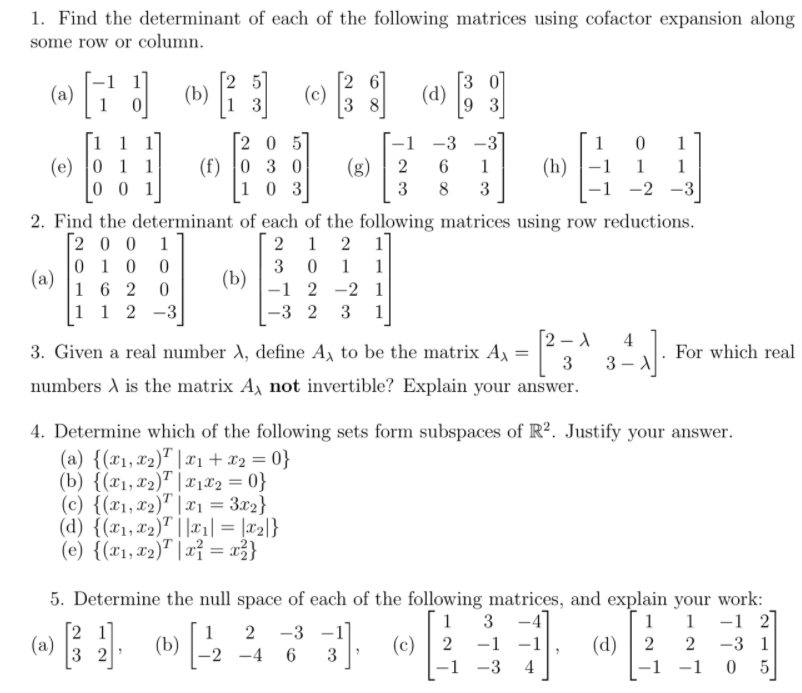 Solved 1. Find the determinant of each of the following | Chegg.com
