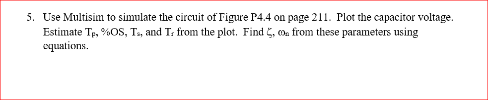 Solved PLEASE USE MULTISM TO STIMULATE THE CIRCUIT! PLEASE | Chegg.com Solved PLEASE USE MULTISM TO STIMULATE THE CIRCUIT! PLEASE | Chegg.com