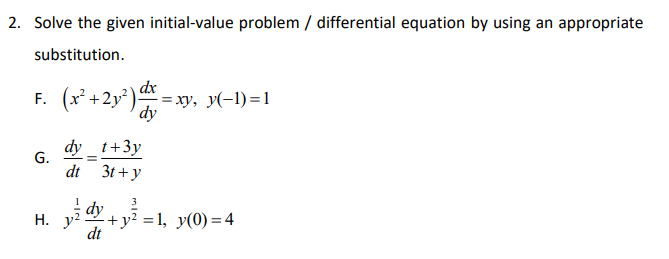 Solved 2. Solve the given initial-value problem / | Chegg.com